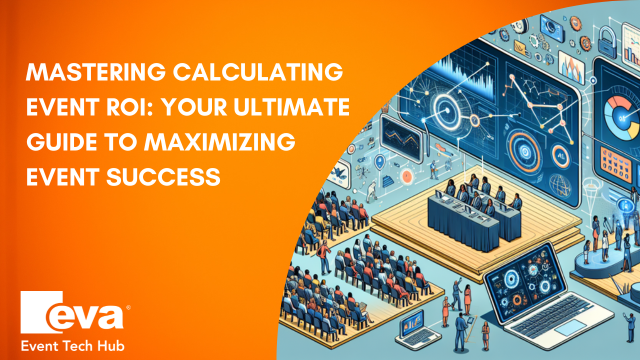 Master Calculating Event ROI